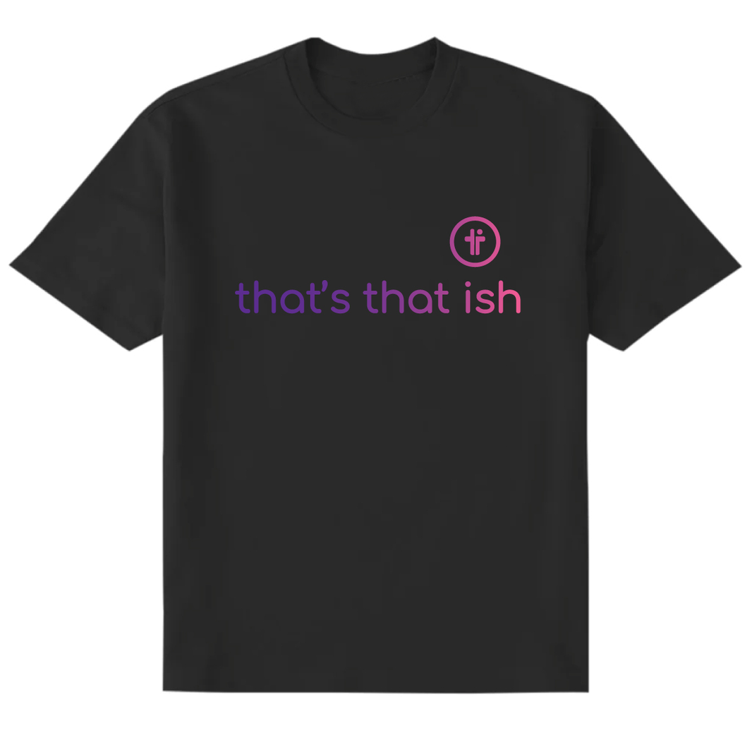 That Ish Merch - Style with Iconic Apparel – That Ish Store